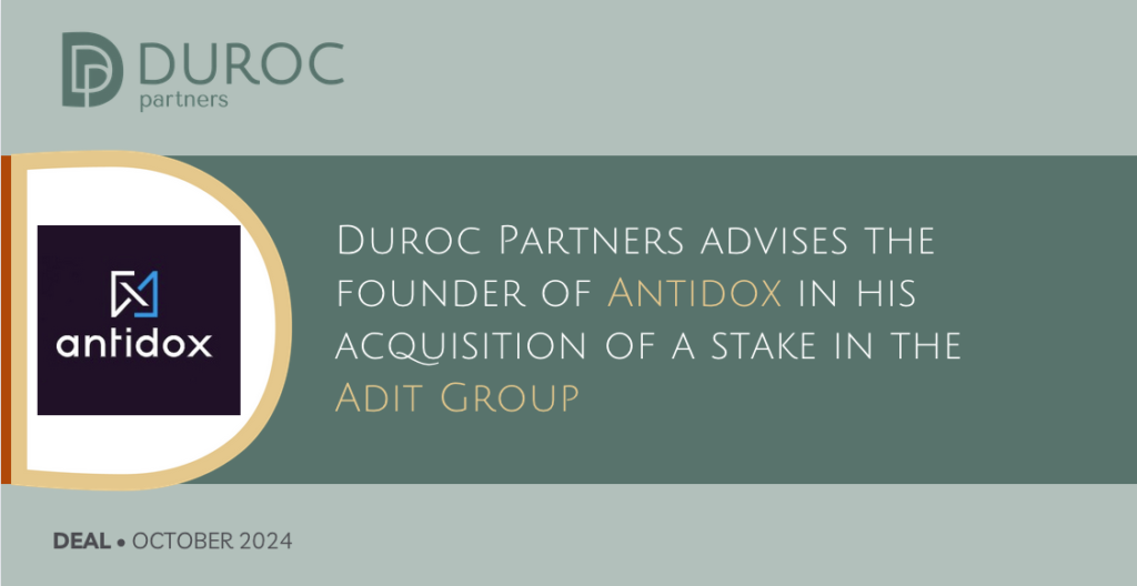 Duroc Partners advises the founder of Antidox in his acquisition of a ...